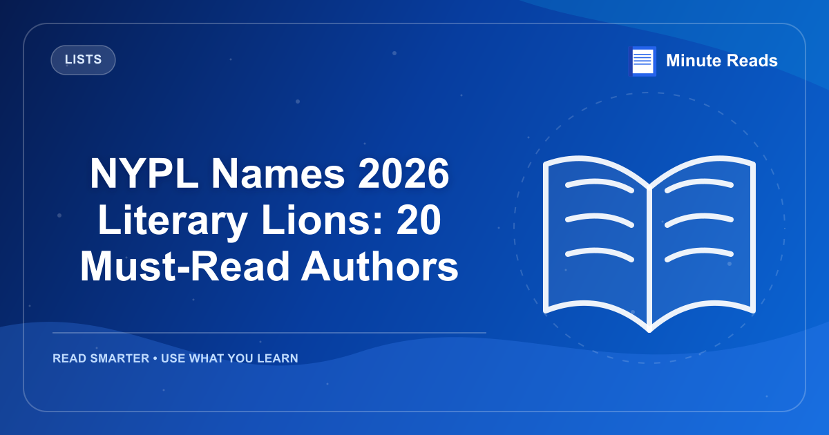 NYPL Names 2026 Literary Lions: 20 Must-Read Authors — MinuteReads blog thumbnail