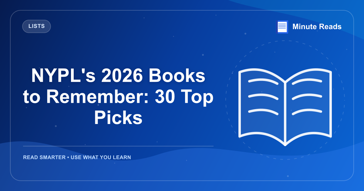 NYPL's 2026 Books to Remember: 30 Top Picks — MinuteReads blog thumbnail