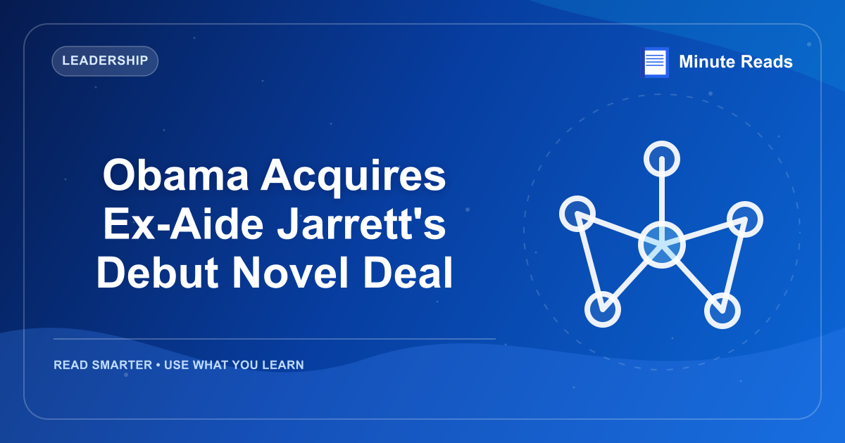 Obama Acquires Ex-Aide Jarrett's Debut Novel Deal — MinuteReads blog thumbnail