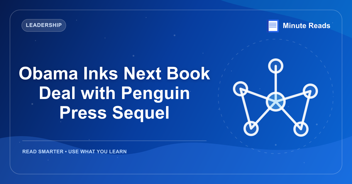 Obama Inks Next Book Deal with Penguin Press Sequel — MinuteReads blog thumbnail