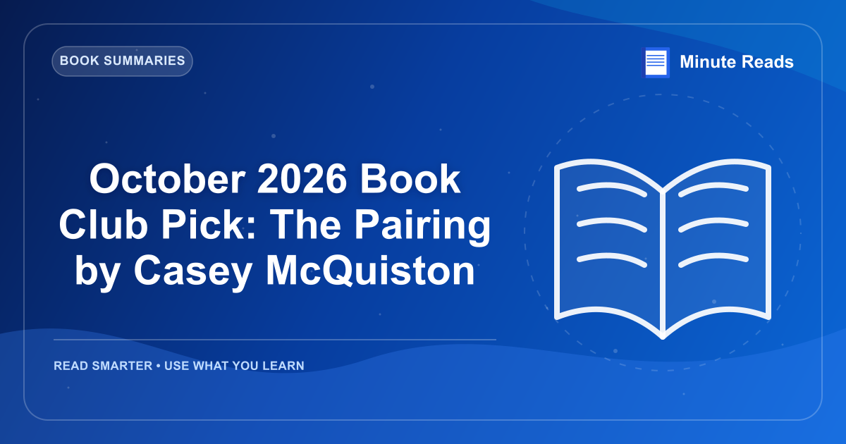 October 2026 Book Club Pick: The Pairing by Casey McQuiston — MinuteReads blog thumbnail