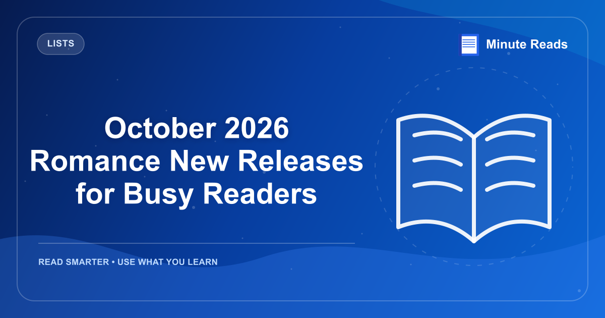 October 2026 Romance New Releases for Busy Readers — MinuteReads blog thumbnail