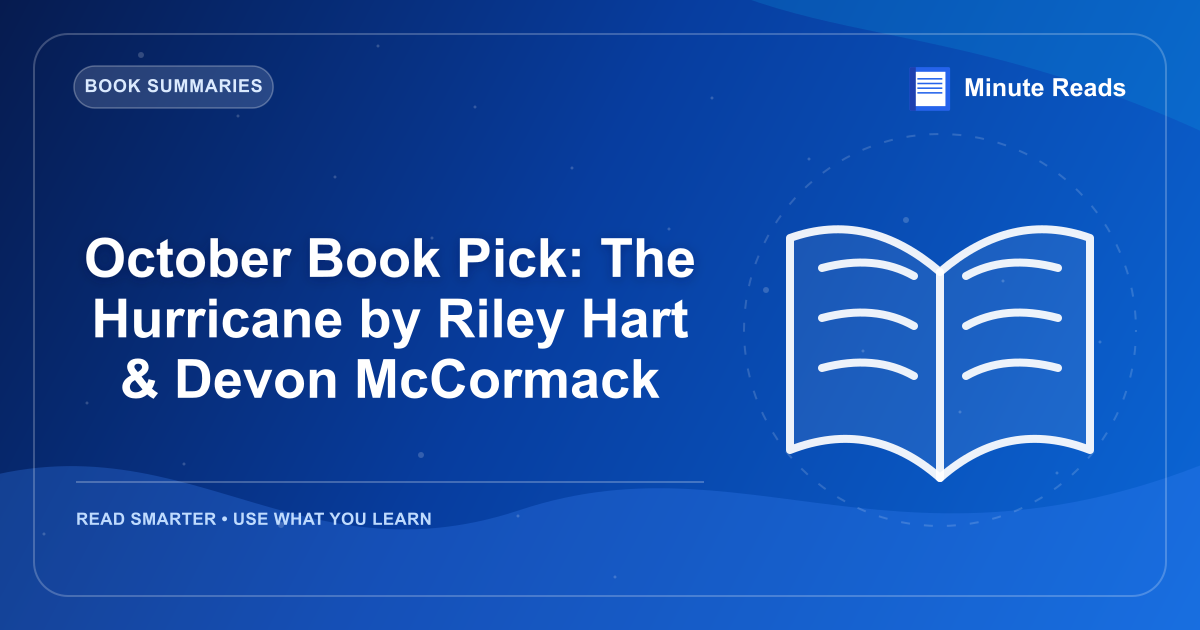 October Book Pick: The Hurricane by Riley Hart & Devon McCormack — MinuteReads blog thumbnail