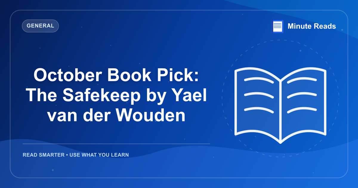 October Book Pick: The Safekeep by Yael van der Wouden — MinuteReads blog thumbnail