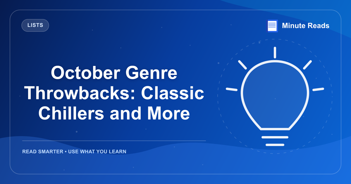 October Genre Throwbacks: Classic Chillers and More — MinuteReads blog thumbnail