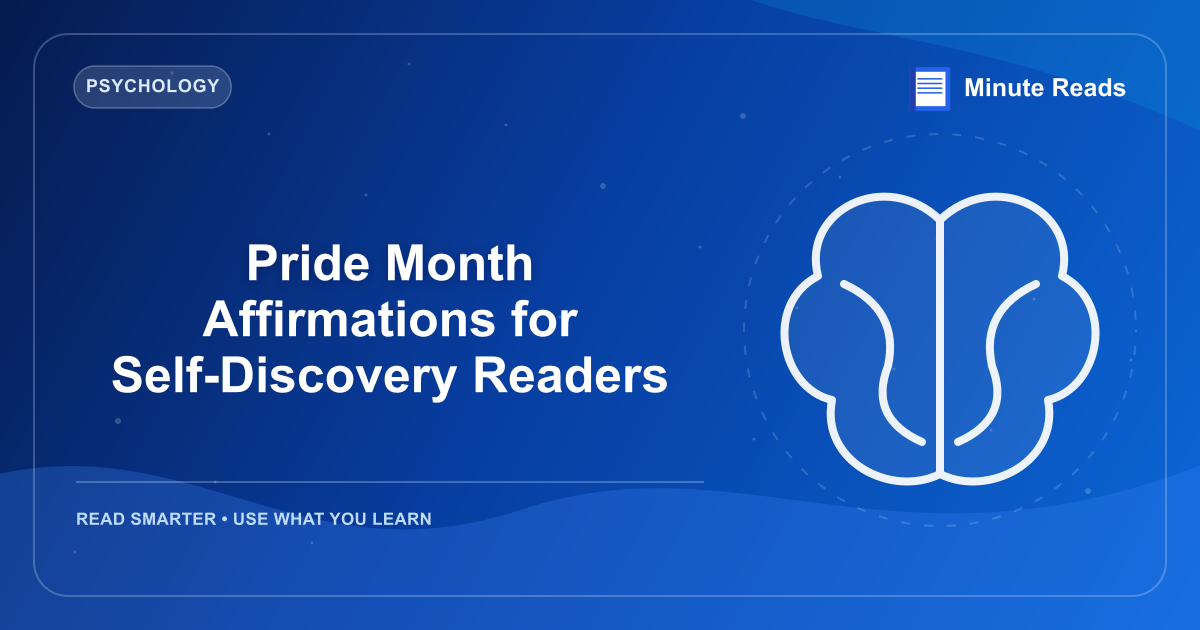 Pride Month Affirmations for Self-Discovery Readers — MinuteReads blog thumbnail