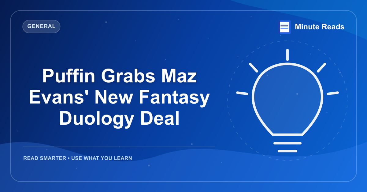 Puffin Grabs Maz Evans' New Fantasy Duology Deal — MinuteReads blog thumbnail