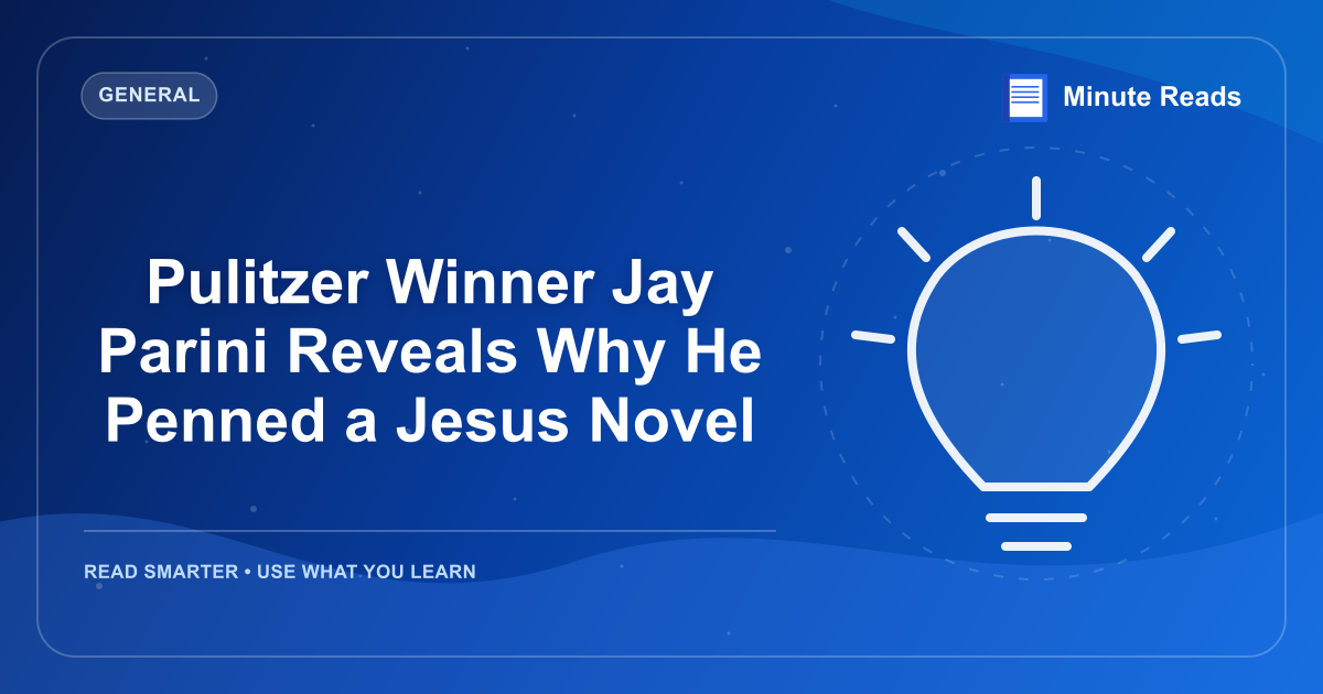 Pulitzer Winner Jay Parini Reveals Why He Penned a Jesus Novel — MinuteReads blog thumbnail
