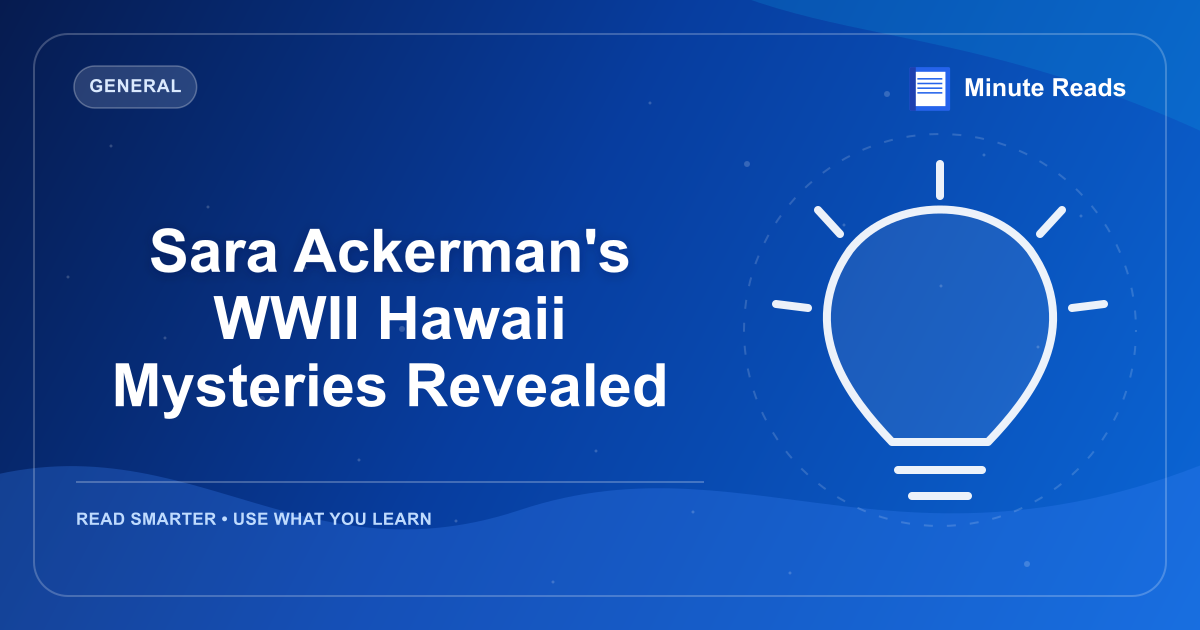 Sara Ackerman's WWII Hawaii Mysteries Revealed — MinuteReads blog thumbnail