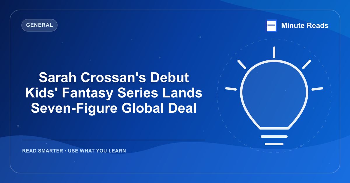Sarah Crossan's Debut Kids' Fantasy Series Lands Seven-Figure Global Deal — MinuteReads blog thumbnail