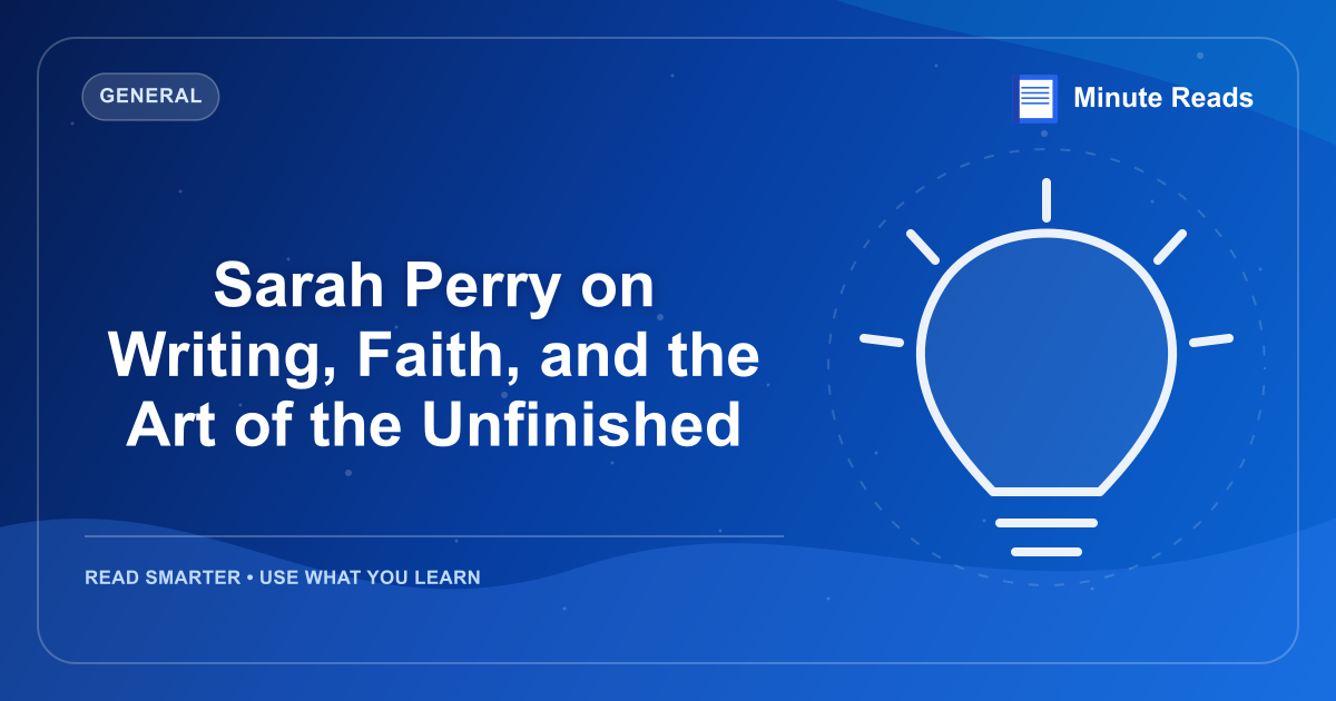 Sarah Perry: Unraveling Her Gothic Fiction Legacy — MinuteReads blog thumbnail