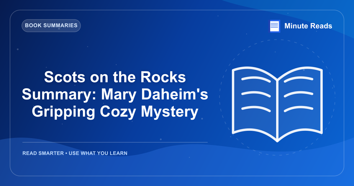 Scots on the Rocks Summary: Mary Daheim's Gripping Cozy Mystery — MinuteReads blog thumbnail