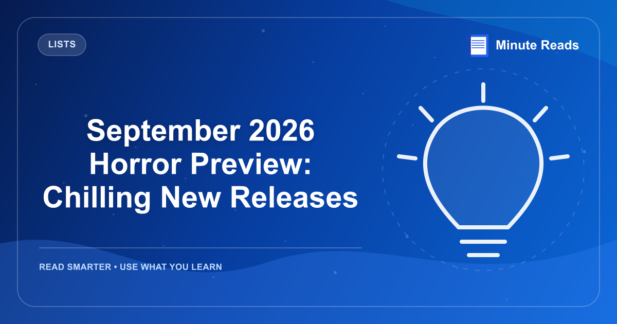 September 2026 Horror Preview: Chilling New Releases — MinuteReads blog thumbnail