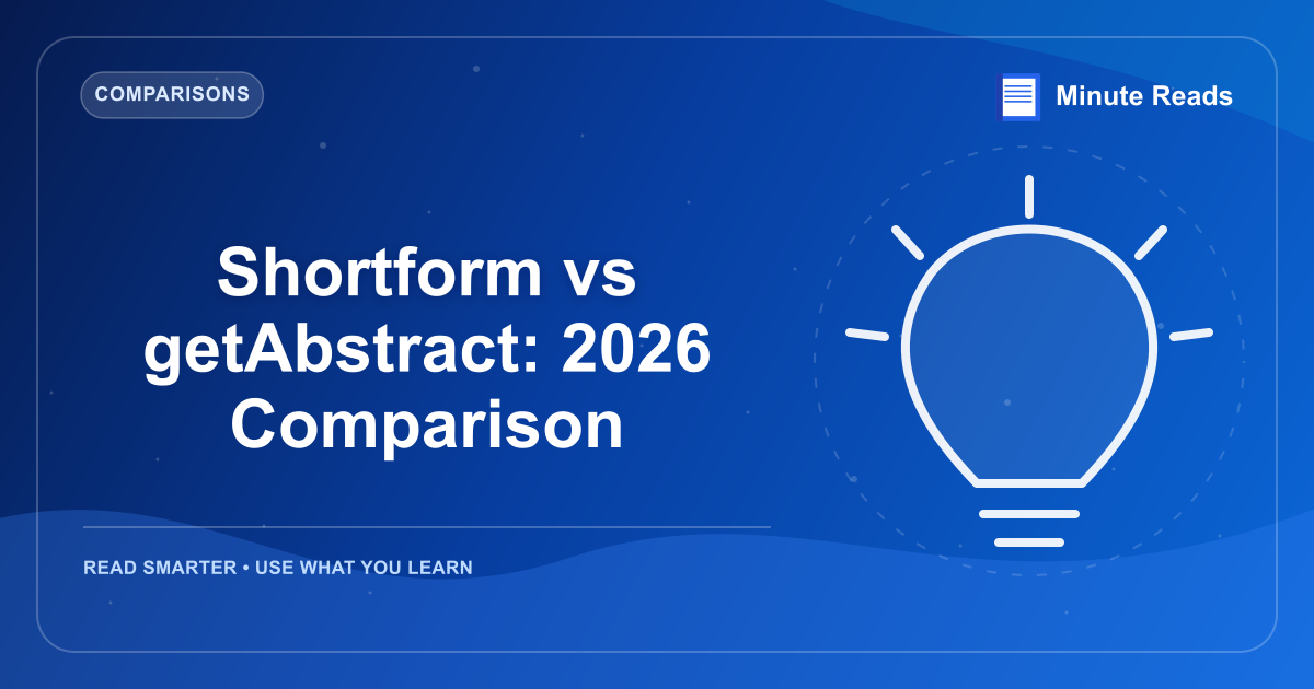 Shortform vs getAbstract: 2026 Comparison — MinuteReads blog thumbnail