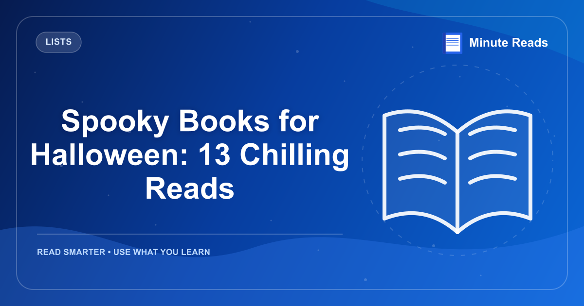 Spooky Books for Halloween: 13 Chilling Reads — MinuteReads blog thumbnail