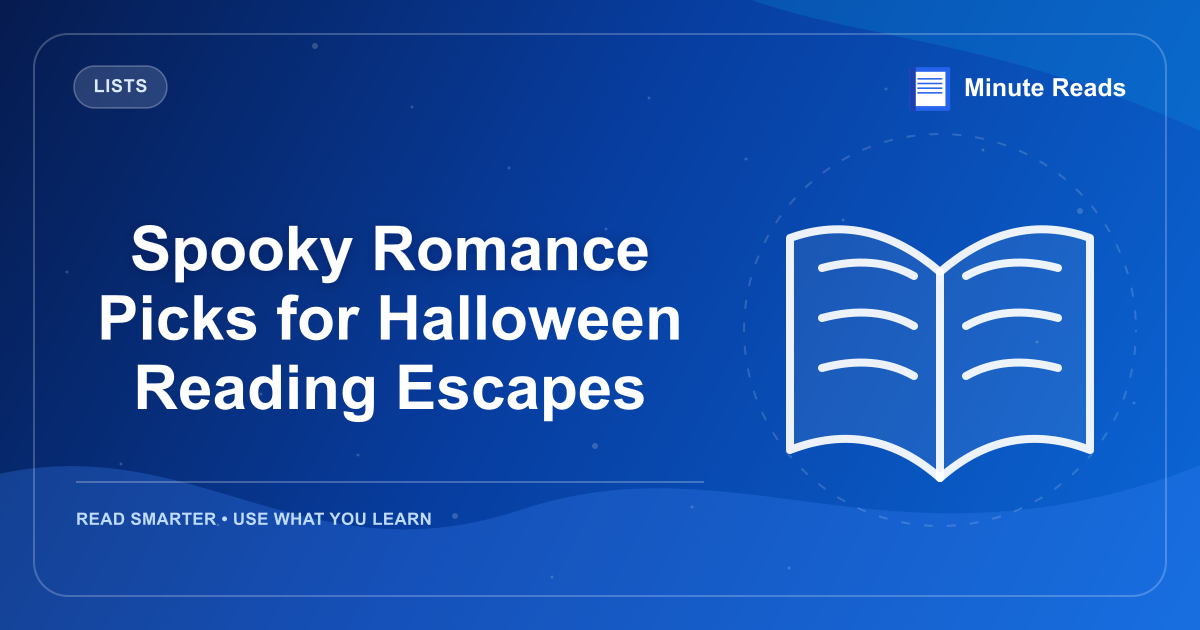 Spooky Romance Picks for Halloween Reading Escapes — MinuteReads blog thumbnail