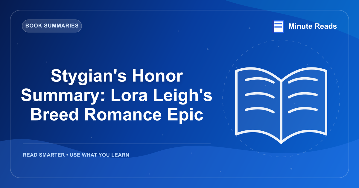 Stygian's Honor Summary: Lora Leigh's Breed Romance Epic — MinuteReads blog thumbnail