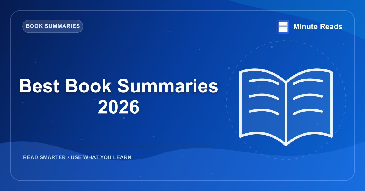 Best Book Summaries 2026 — MinuteReads blog thumbnail