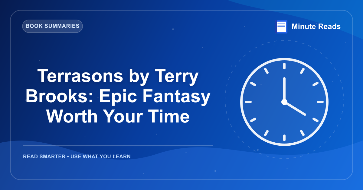 Terrasons by Terry Brooks: Epic Fantasy Worth Your Time — MinuteReads blog thumbnail