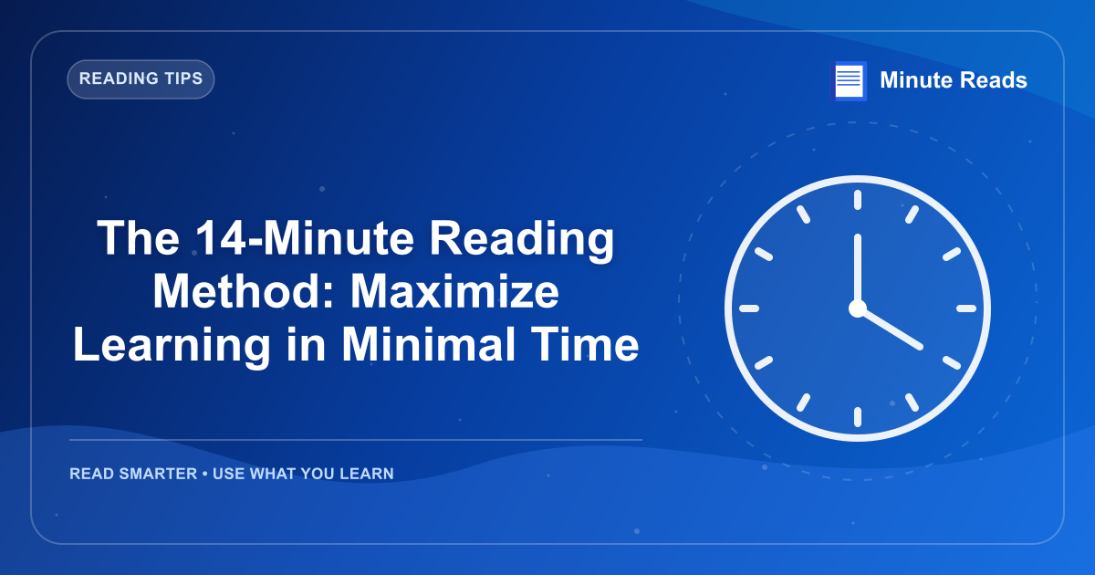 14 분 독서 방법 : 최소 시간에 학습을 극대화 — MinuteReads blog thumbnail
