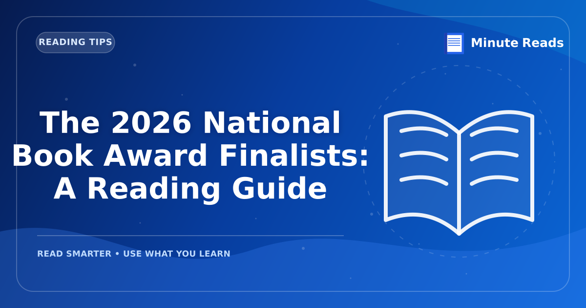 The 2026 National Book Award Finalists: A Reading Guide — MinuteReads blog thumbnail