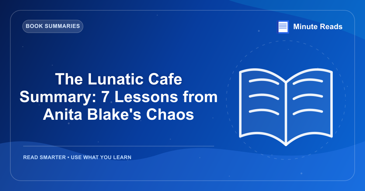The Lunatic Cafe Summary: 7 Lessons from Anita Blake's Chaos — MinuteReads blog thumbnail