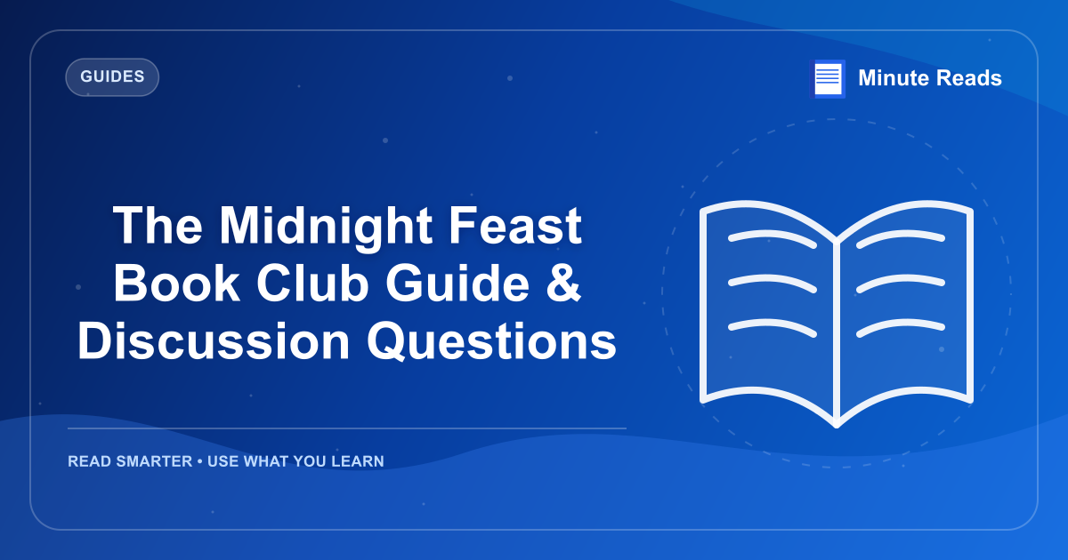 The Midnight Feast Book Club Guide & Discussion Questions — MinuteReads blog thumbnail