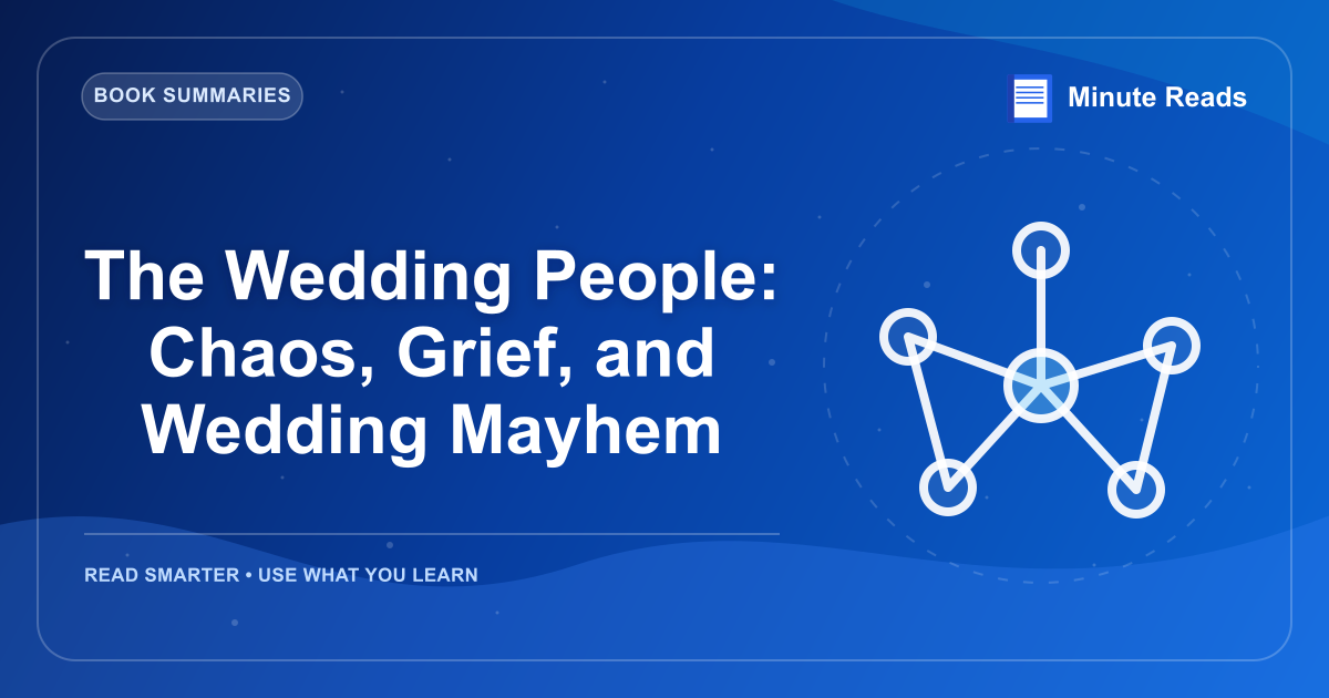 The Wedding People: Chaos, Grief, and Wedding Mayhem — MinuteReads blog thumbnail