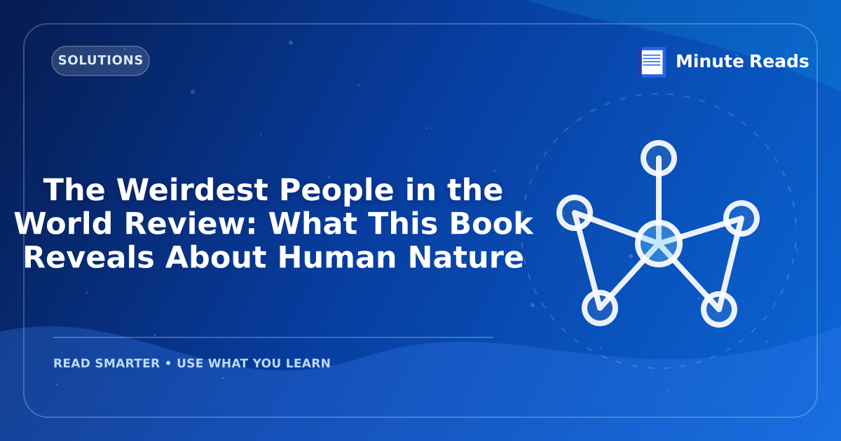 The Weirdest People in the World Review: What This Book Reveals About Human Nature — MinuteReads blog thumbnail