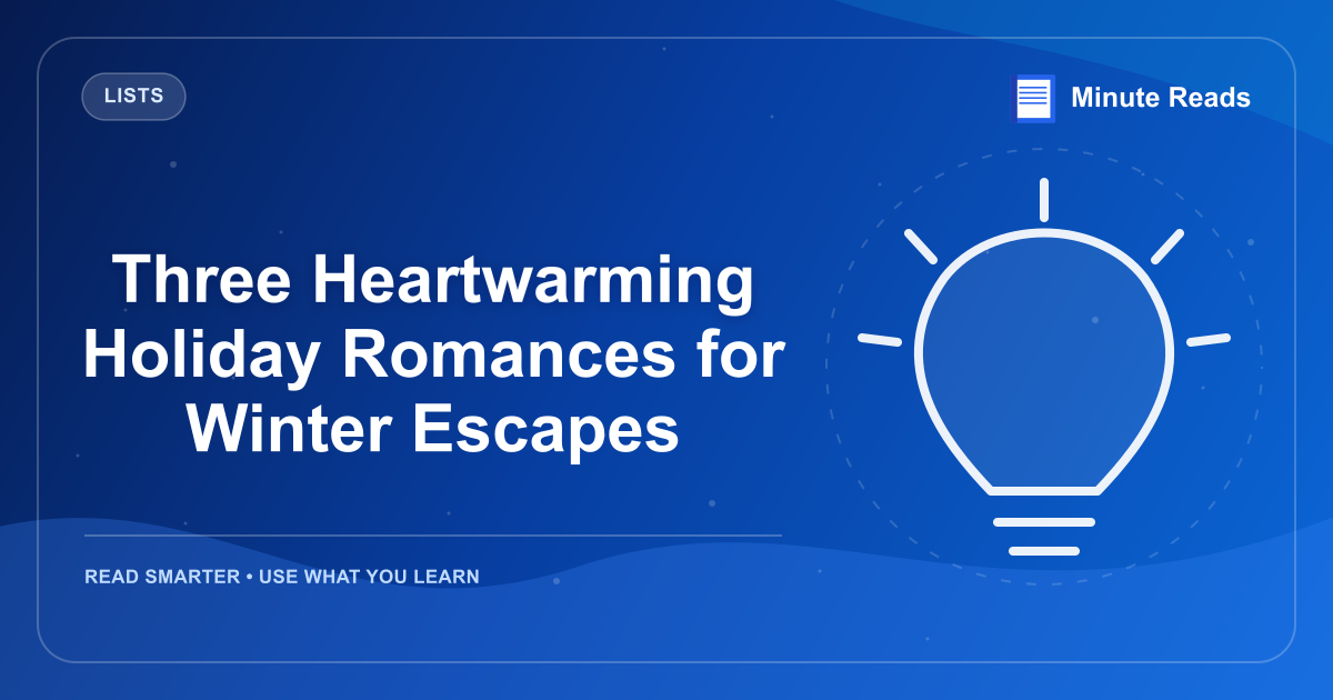 Three Heartwarming Holiday Romances for Winter Escapes — MinuteReads blog thumbnail