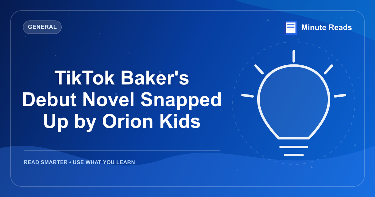 TikTok Baker's Debut Novel Snapped Up by Orion Kids — MinuteReads blog thumbnail