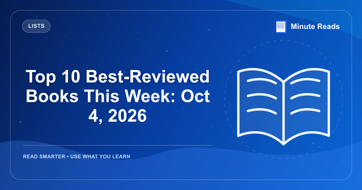 Top 10 Best-Reviewed Books This Week: Oct 4, 2026 — MinuteReads blog thumbnail