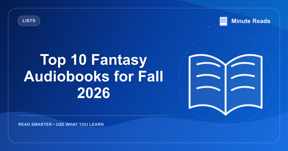 Top 10 Fantasy Audiobooks for Fall 2026 — MinuteReads blog thumbnail