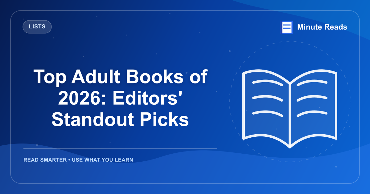 Top Adult Books of 2026: Editors' Standout Picks — MinuteReads blog thumbnail