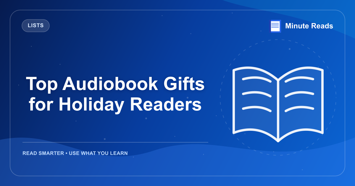 Top Audiobook Gifts for Holiday Readers — MinuteReads blog thumbnail