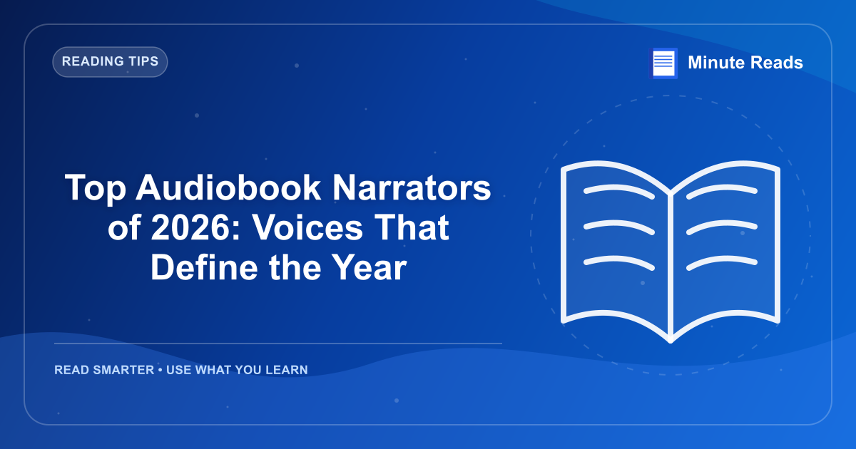 Top Audiobook Narrators of 2026: Voices That Define the Year — MinuteReads blog thumbnail