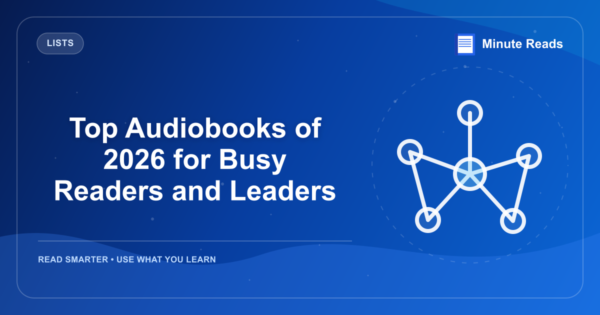 Top Audiobooks of 2026 for Busy Readers and Leaders — MinuteReads blog thumbnail