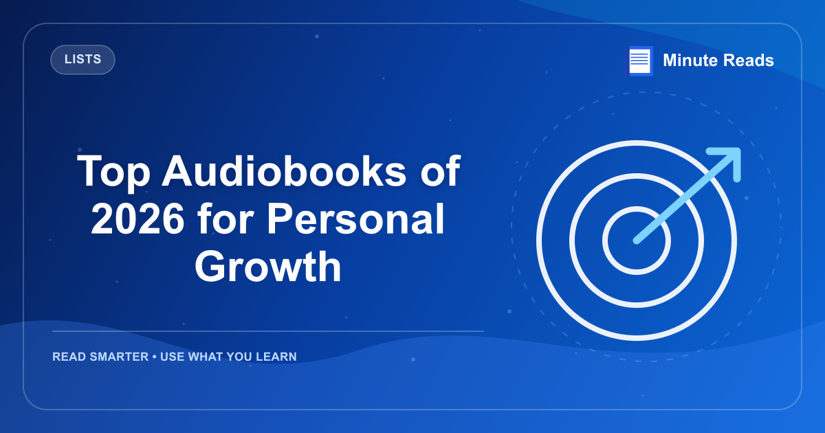 Top Audiobooks of 2026 for Personal Growth — MinuteReads blog thumbnail