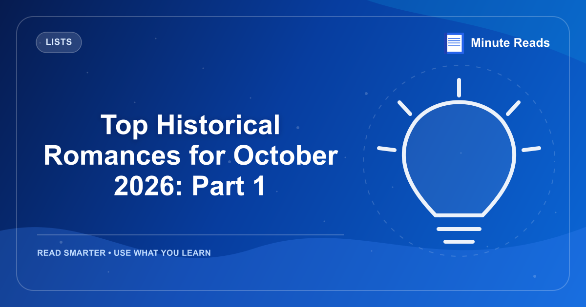 Top Historical Romances for October 2026: Part 1 — MinuteReads blog thumbnail