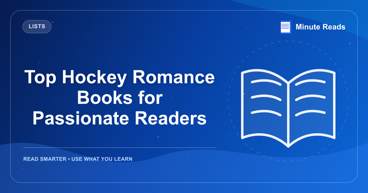 Top Hockey Romance Books for Passionate Readers — MinuteReads blog thumbnail