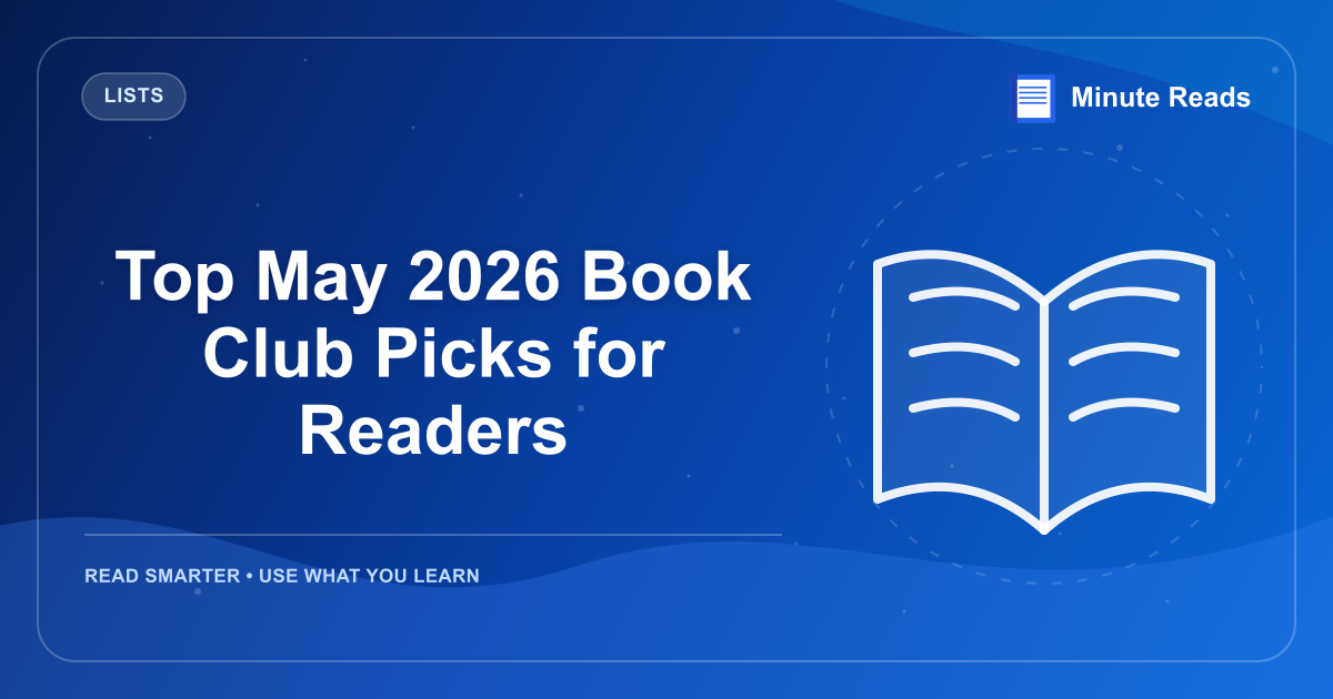 Top May 2026 Book Club Picks for Readers — MinuteReads blog thumbnail