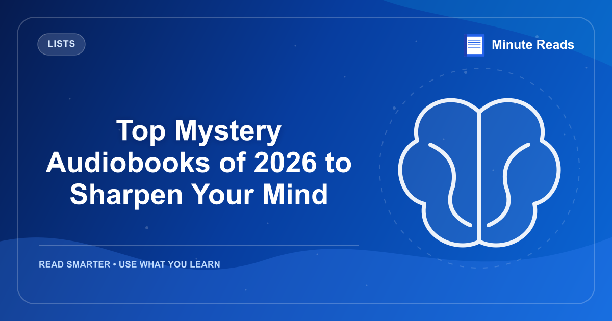 Top Mystery Audiobooks of 2026 to Sharpen Your Mind — MinuteReads blog thumbnail