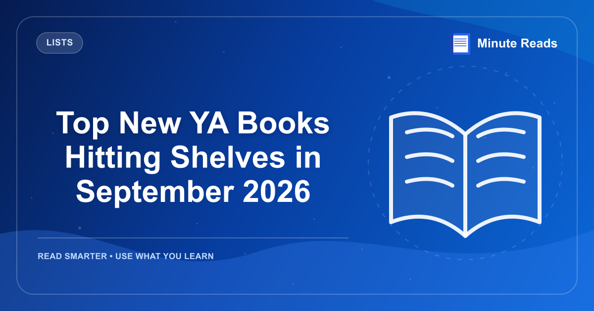 Top New YA Books Hitting Shelves in September 2026 — MinuteReads blog thumbnail