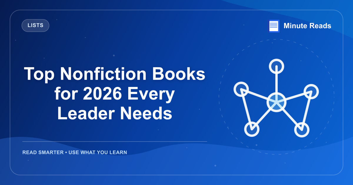 Top Nonfiction Books for 2026 Every Leader Needs — MinuteReads blog thumbnail