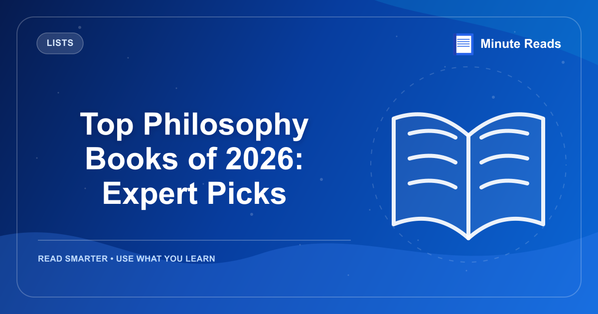 Top Philosophy Books of 2026: Expert Picks — MinuteReads blog thumbnail