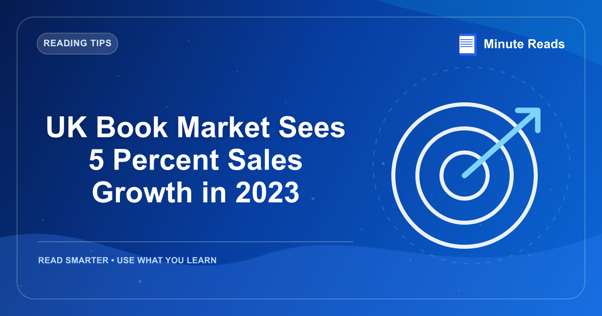 UK Book Market Sees 5 Percent Sales Growth in 2026 — MinuteReads blog thumbnail