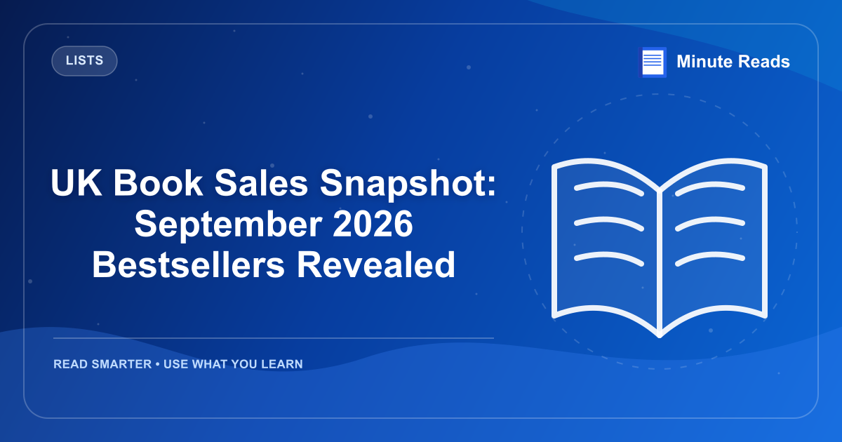 UK Book Sales Snapshot: September 2026 Bestsellers Revealed — MinuteReads blog thumbnail
