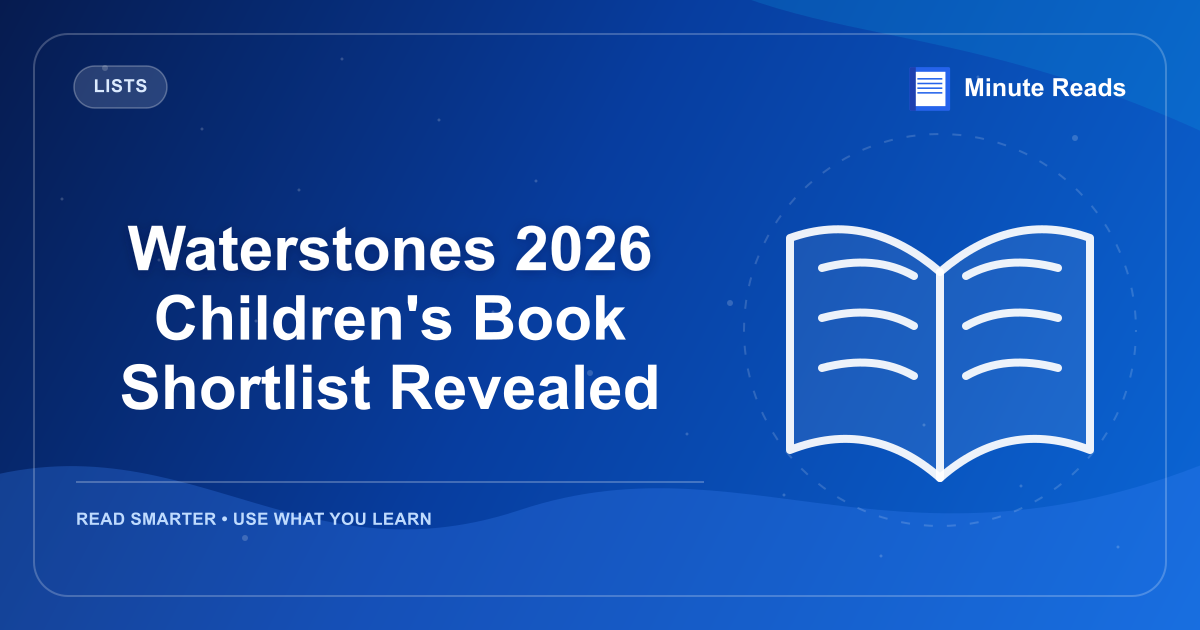 Waterstones 2026 Children's Book Shortlist Revealed — MinuteReads blog thumbnail