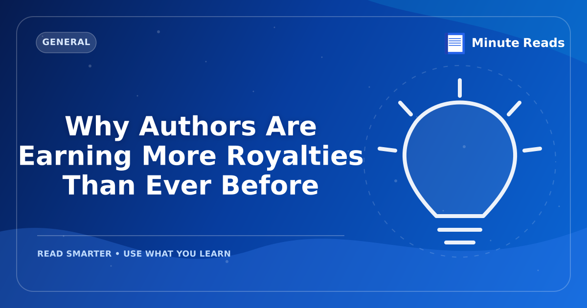 Why Authors Are Earning More Royalties Than Ever Before — MinuteReads blog thumbnail