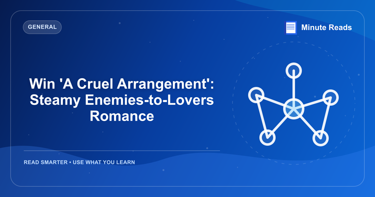 Win 'A Cruel Arrangement': Steamy Enemies-to-Lovers Romance — MinuteReads blog thumbnail